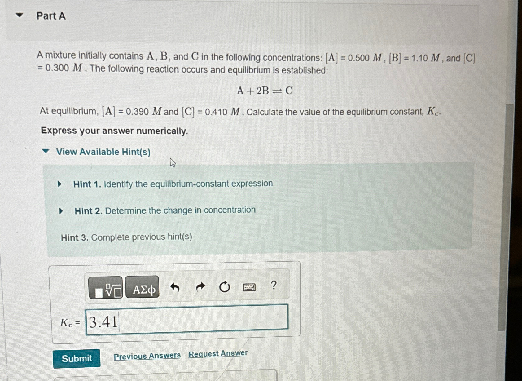Solved Part AA mixture initially contains A,B, ﻿and C ﻿in | Chegg.com
