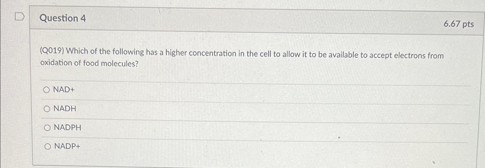 Solved Question 46.67pts(Q019) ﻿Which of the following has a | Chegg.com