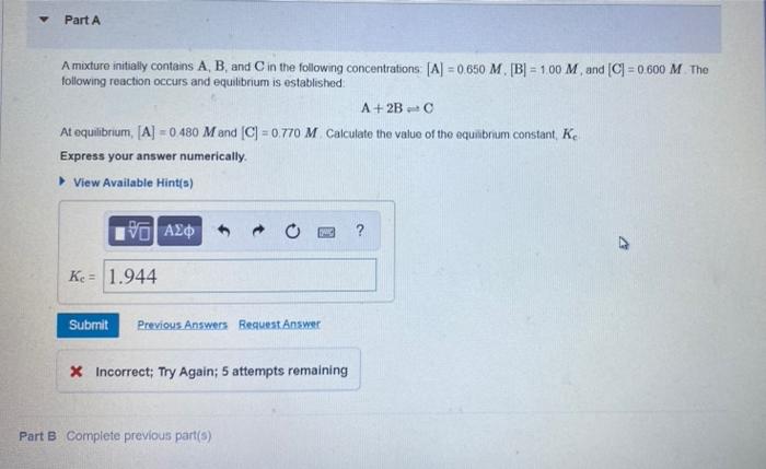 Solved Part A A mixture initially contains A, B and Cin the | Chegg.com