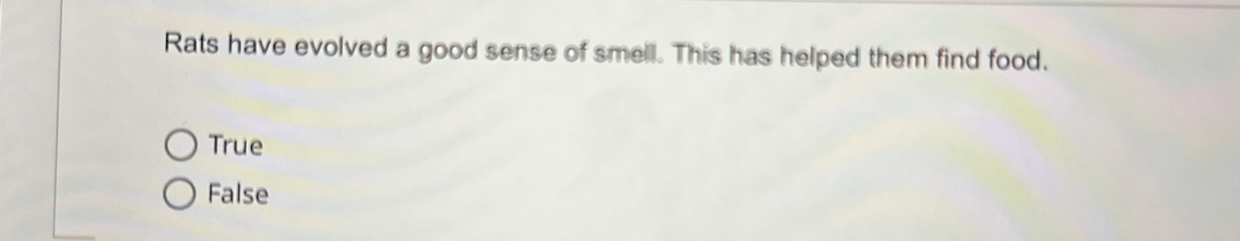 Solved Rats have evolved a good sense of smell. This has | Chegg.com