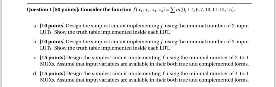 Solved Question 1 [50 ﻿points]: Consider the function | Chegg.com