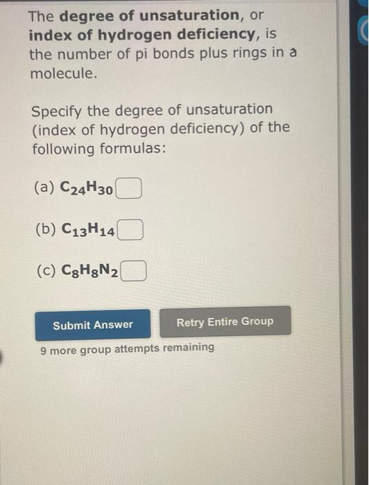Solved The degree of unsaturation, or index of hydrogen | Chegg.com