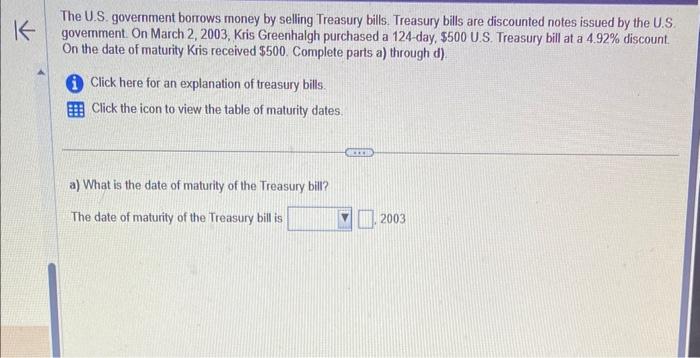Solved The U.S. government borrows money by selling Treasury | Chegg.com