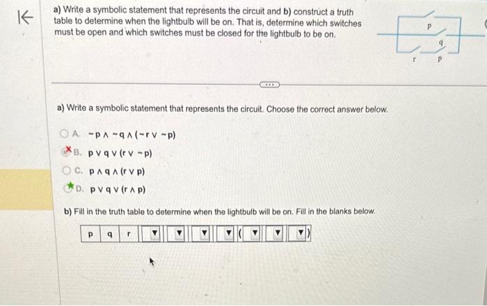 Solved a) Write a symbolic statement that represents the | Chegg.com
