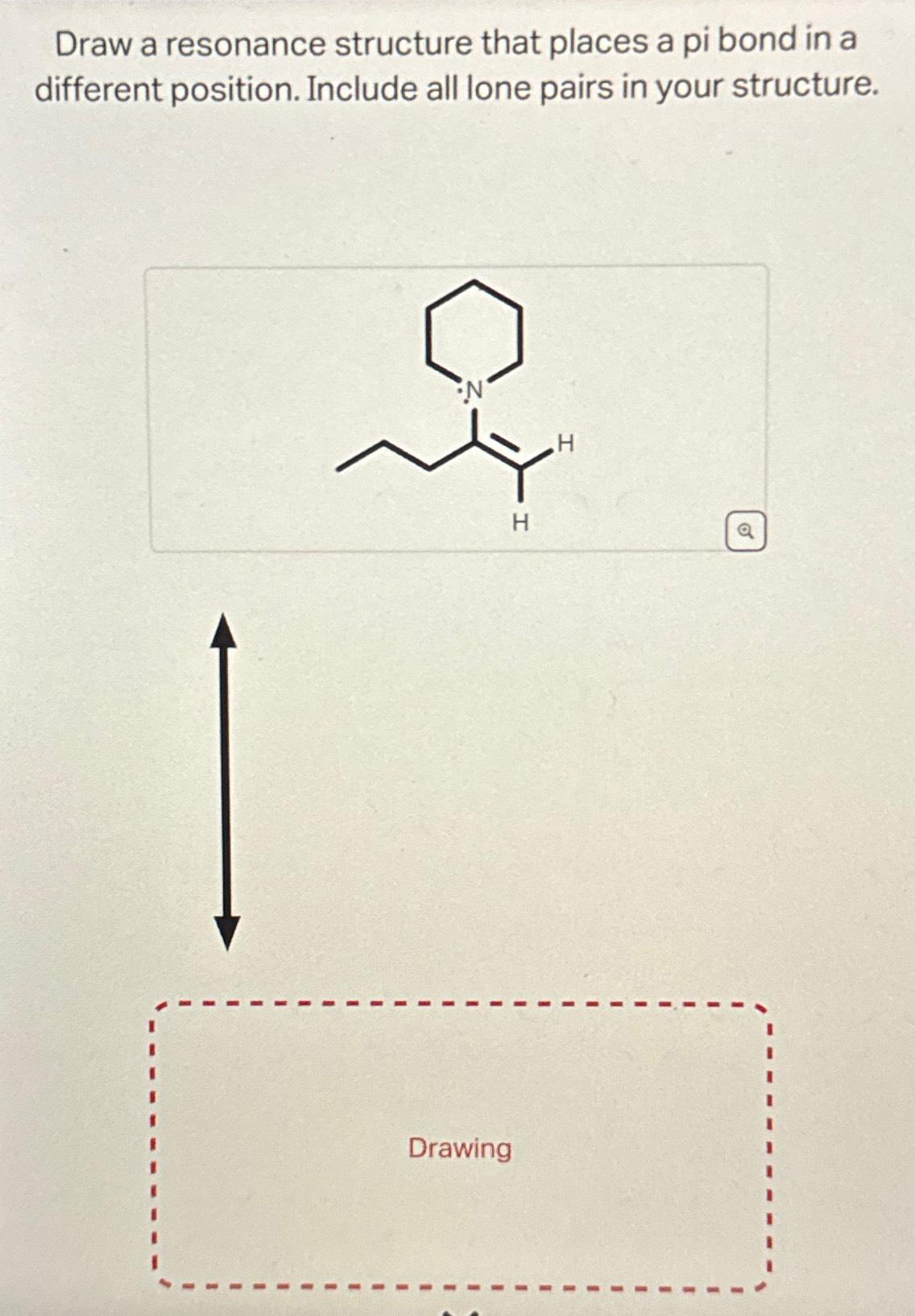Solved Draw a resonance structure that places a pi bond in a | Chegg.com