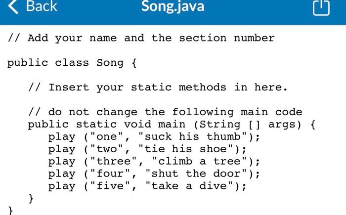 Solved Download the starter code Song.java and complete the | Chegg.com