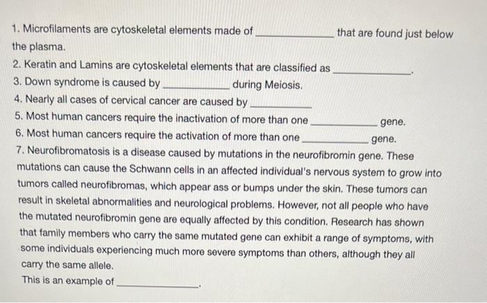 Solved 1. Microfilaments are cytoskeletal elements made of | Chegg.com