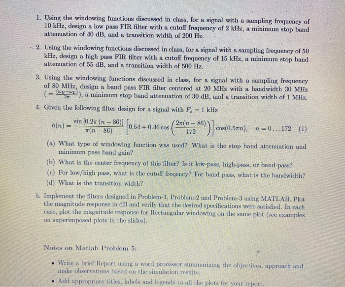 1. Using the windowing functions discussed in class, | Chegg.com