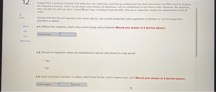 Solved Output from a process contains 004 defective unit. | Chegg.com
