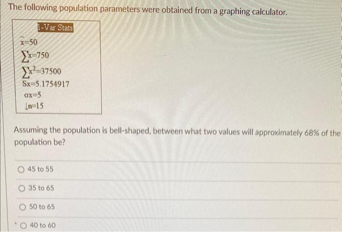 Solved The following population parameters were obtained | Chegg.com