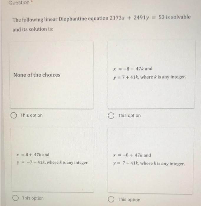 Solved Question The following linear Diophantine equation | Chegg.com
