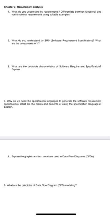 Solved Chapter 3: Requirement analysis 1. What do you | Chegg.com