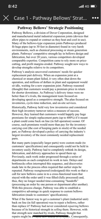 Solved 8:42 .:18 4G X Case 1 - Pathway Bellows' Strat... ... | Chegg.com