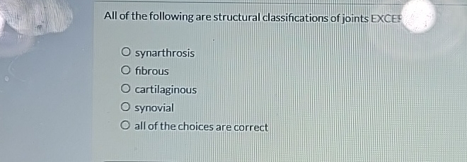 Solved All of the following are structural classifications | Chegg.com