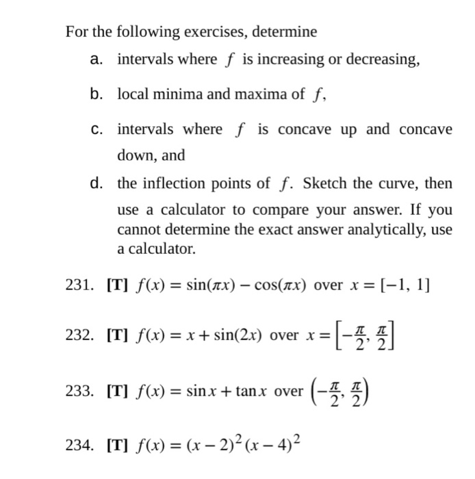 Solved For the following exercises, determine a. intervals | Chegg.com