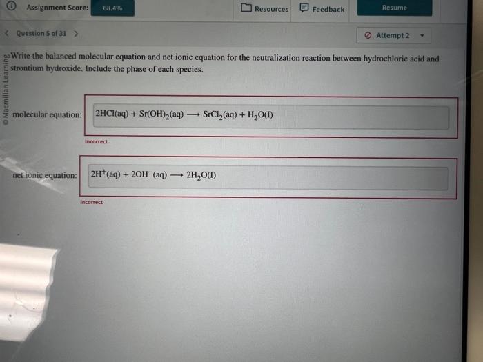 Solved Write the balanced molecular equation and net ionic | Chegg.com