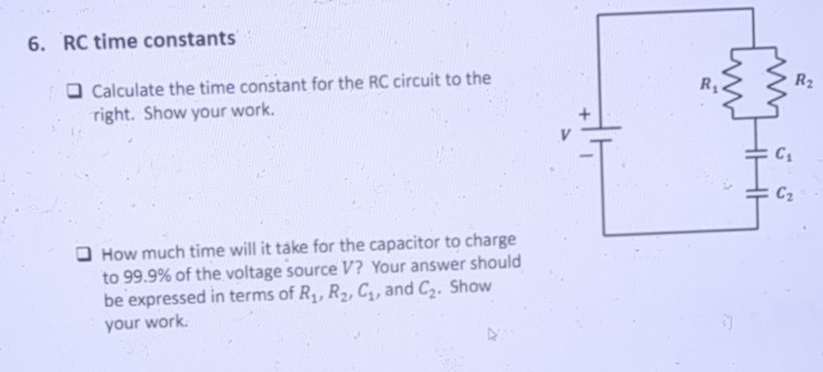 Solved RC time constantsCalculate the time constant for the | Chegg.com