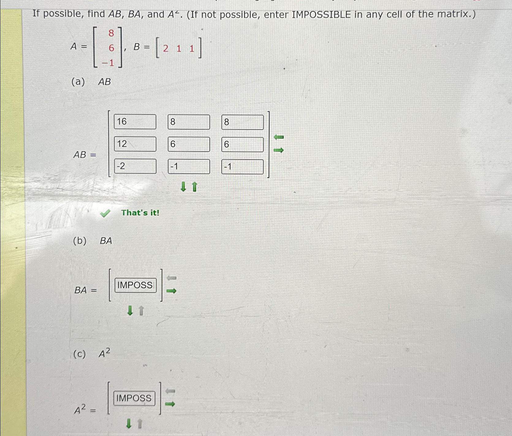 Solved If possible, find AB,BA, ﻿and A?
