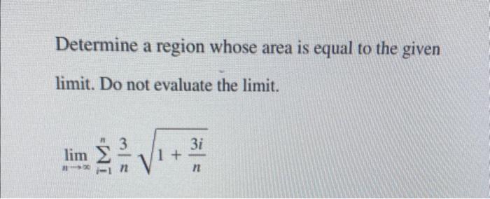 Solved Determine a region whose area is equal to the given | Chegg.com