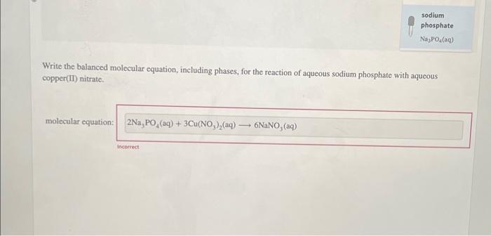 Solved Write the balanced molecular equation, including | Chegg.com