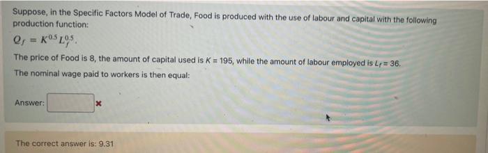 Solved Suppose, in the Specific Factors Model of Trade, Food | Chegg.com