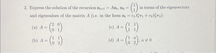 Solved 2. Express the solution of the recursion | Chegg.com