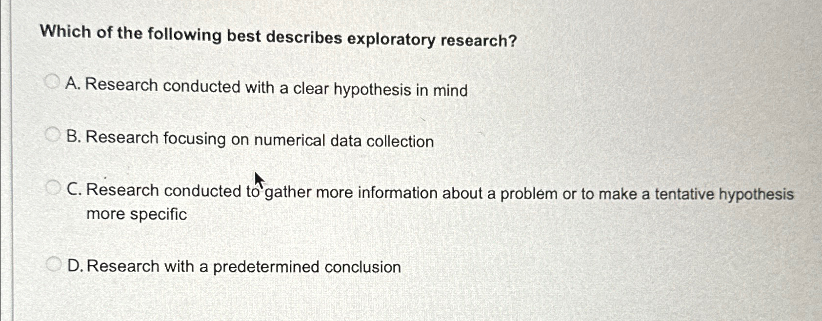 Solved Which of the following best describes exploratory | Chegg.com