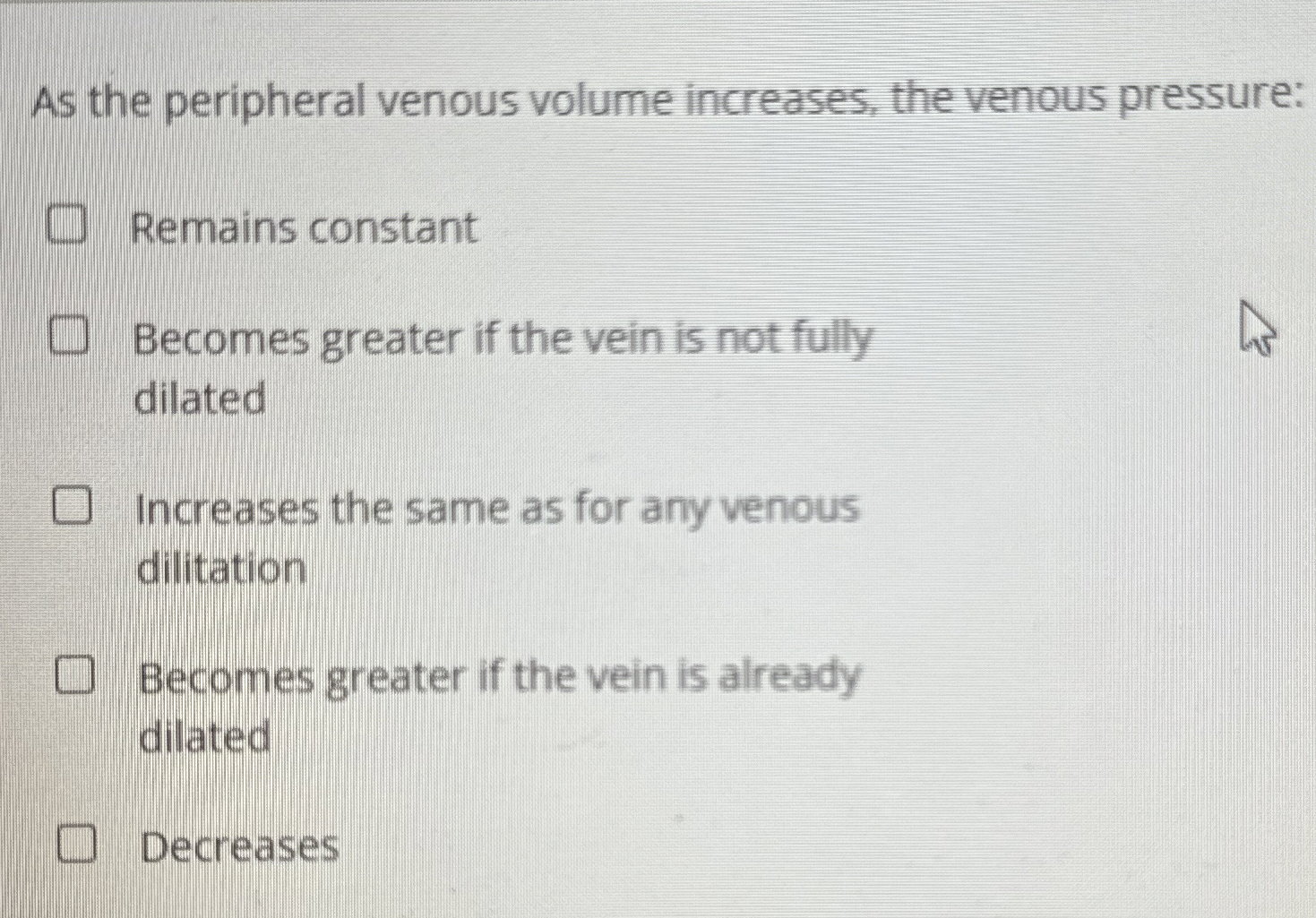 Solved As the peripheral venous volume increases, the venous | Chegg.com