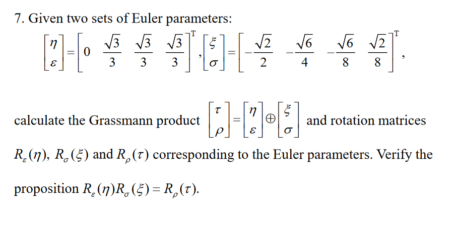 Solved Given two sets of Euler | Chegg.com