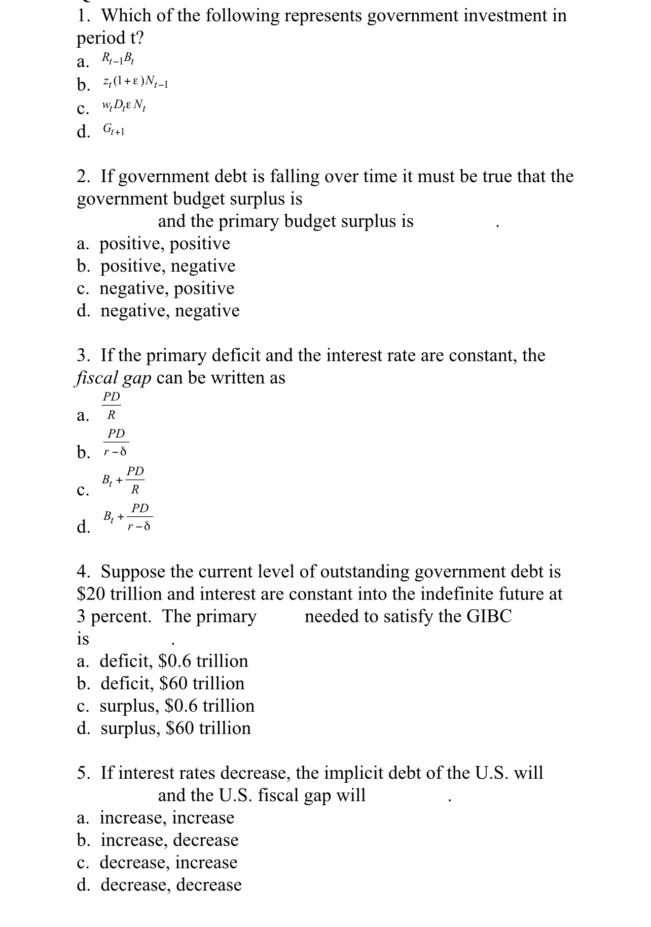 Solved Which of the following represents government | Chegg.com