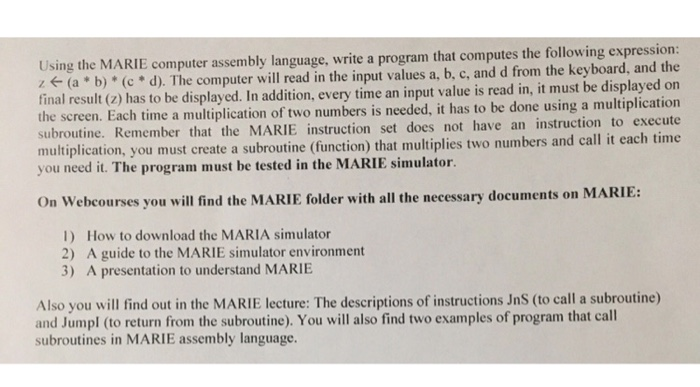 Solved Using the MARIE computer assembly language, write a | Chegg.com