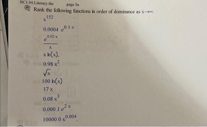 Solved Rank the following functions in order of dominance as | Chegg.com