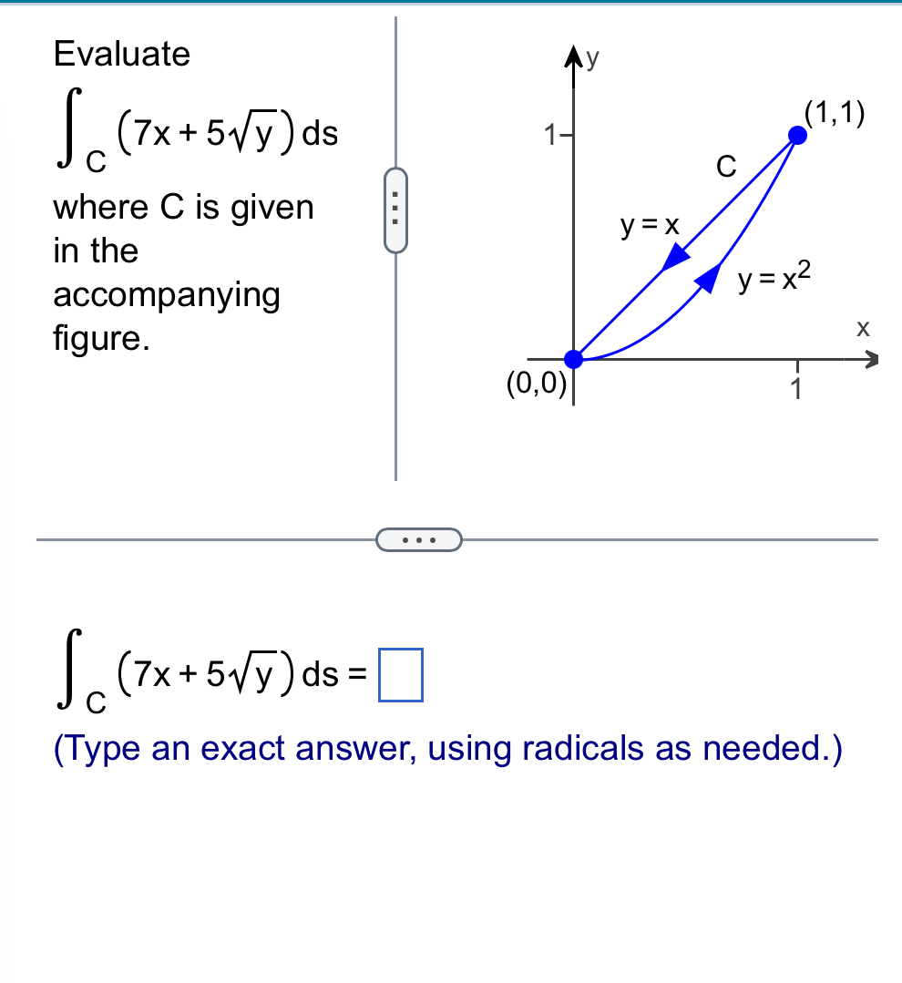 Solved Evaluate ∫C﻿(7x+5y2)ds ﻿where C is given in the | Chegg.com
