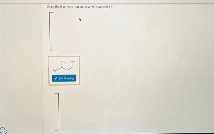 Solved In the mass spectrum of 2,6-dimethyl-4-heptanol there | Chegg.com