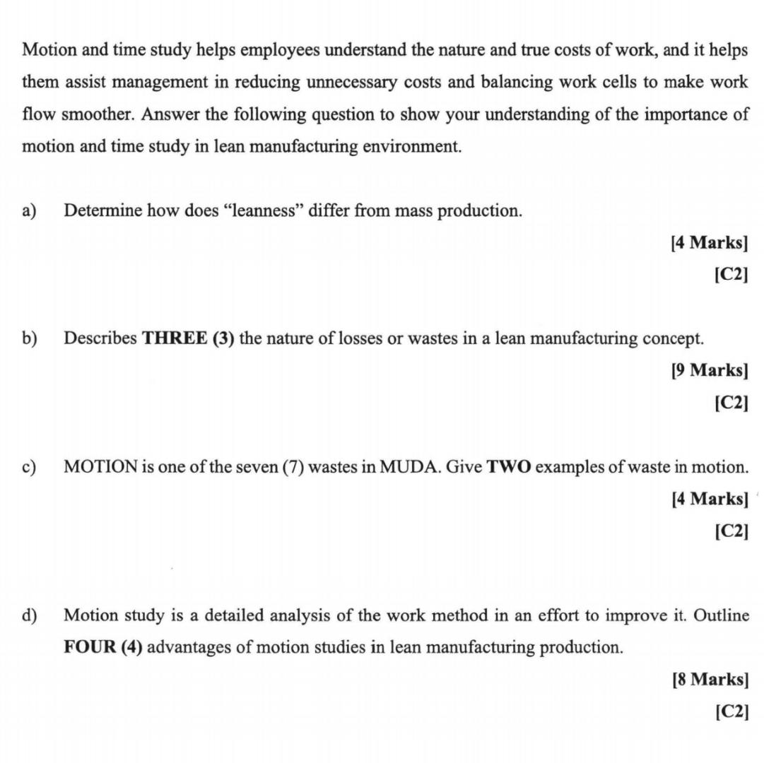 Solved Motion and time study helps employees understand the | Chegg.com