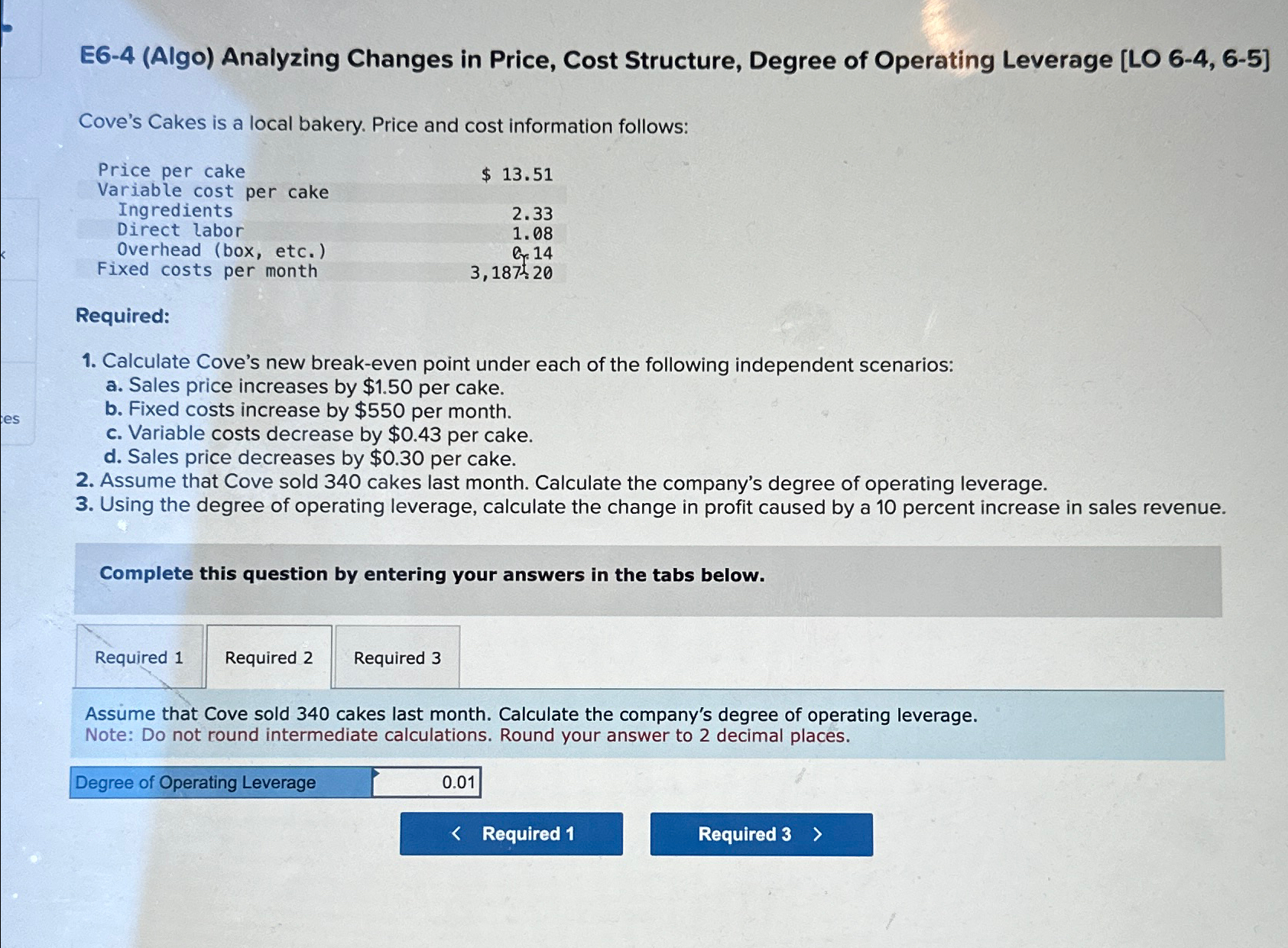 Solved E6-4 (Algo) ﻿Analyzing Changes in Price, Cost | Chegg.com