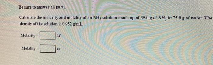 Solved Be sure to answer all parts. Calculate the molarity | Chegg.com