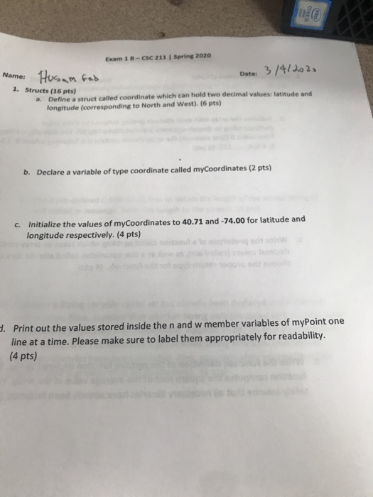 Solved Exam 1-CSC 211 Spring 2020 Date: 3/47202, Name: Husam | Chegg.com