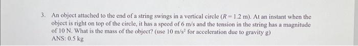 Solved An object attached to the end of a string swings in a | Chegg.com
