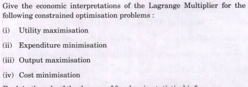 Solved Give the economic interpretations of the Lagrange | Chegg.com