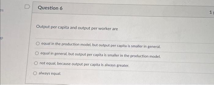 Solved Output per capita and output per worker are equal in | Chegg.com