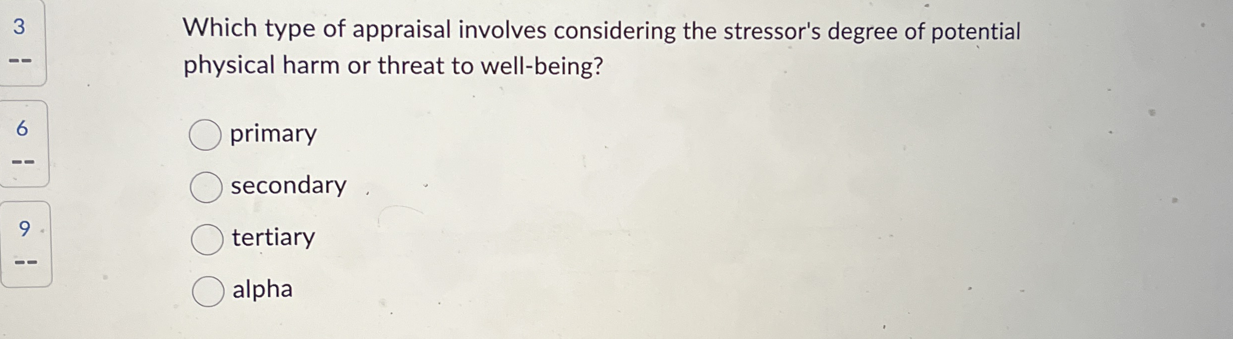 Solved 3Which type of appraisal involves considering the | Chegg.com
