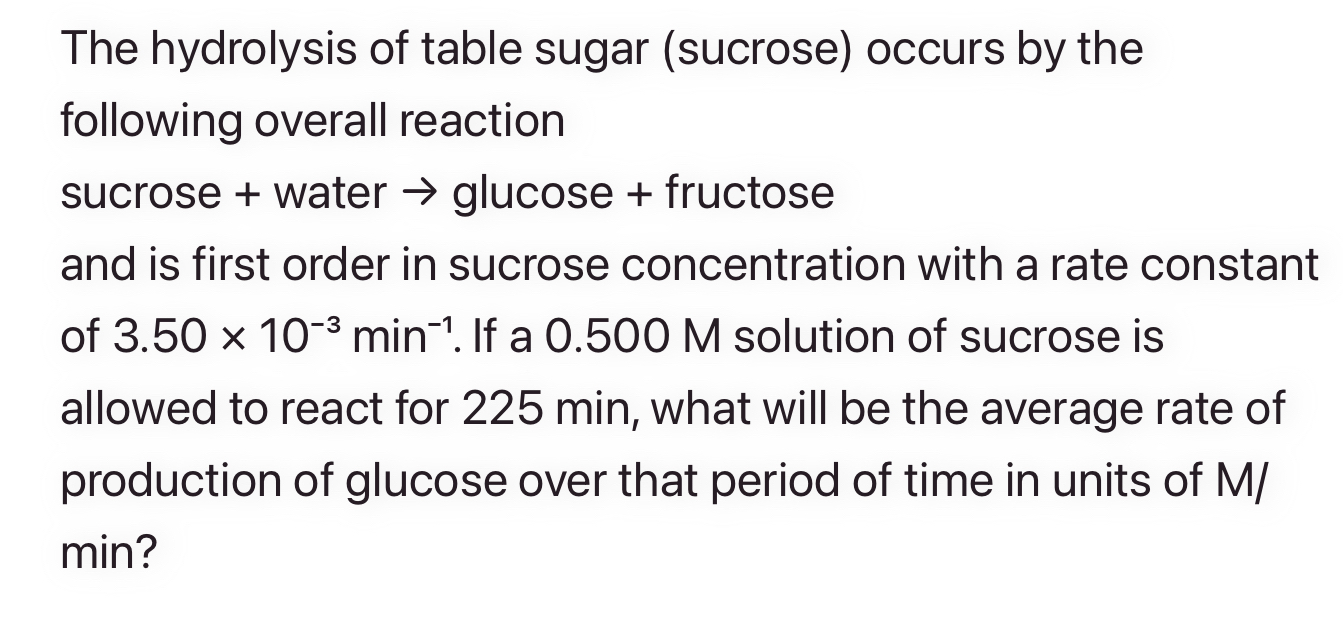 Solved The hydrolysis of table sugar (sucrose) ﻿occurs by | Chegg.com