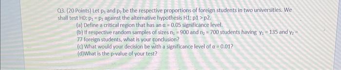 Solved Q3. (20 Points) Let p2 and p2 be the respective | Chegg.com