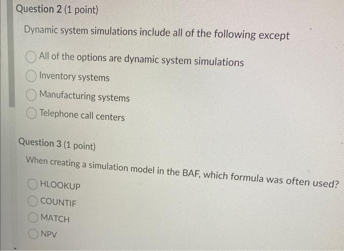 Solved Dynamic system simulations include all of the | Chegg.com