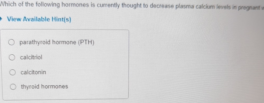 Solved Which of the following hormones is currently thought | Chegg.com