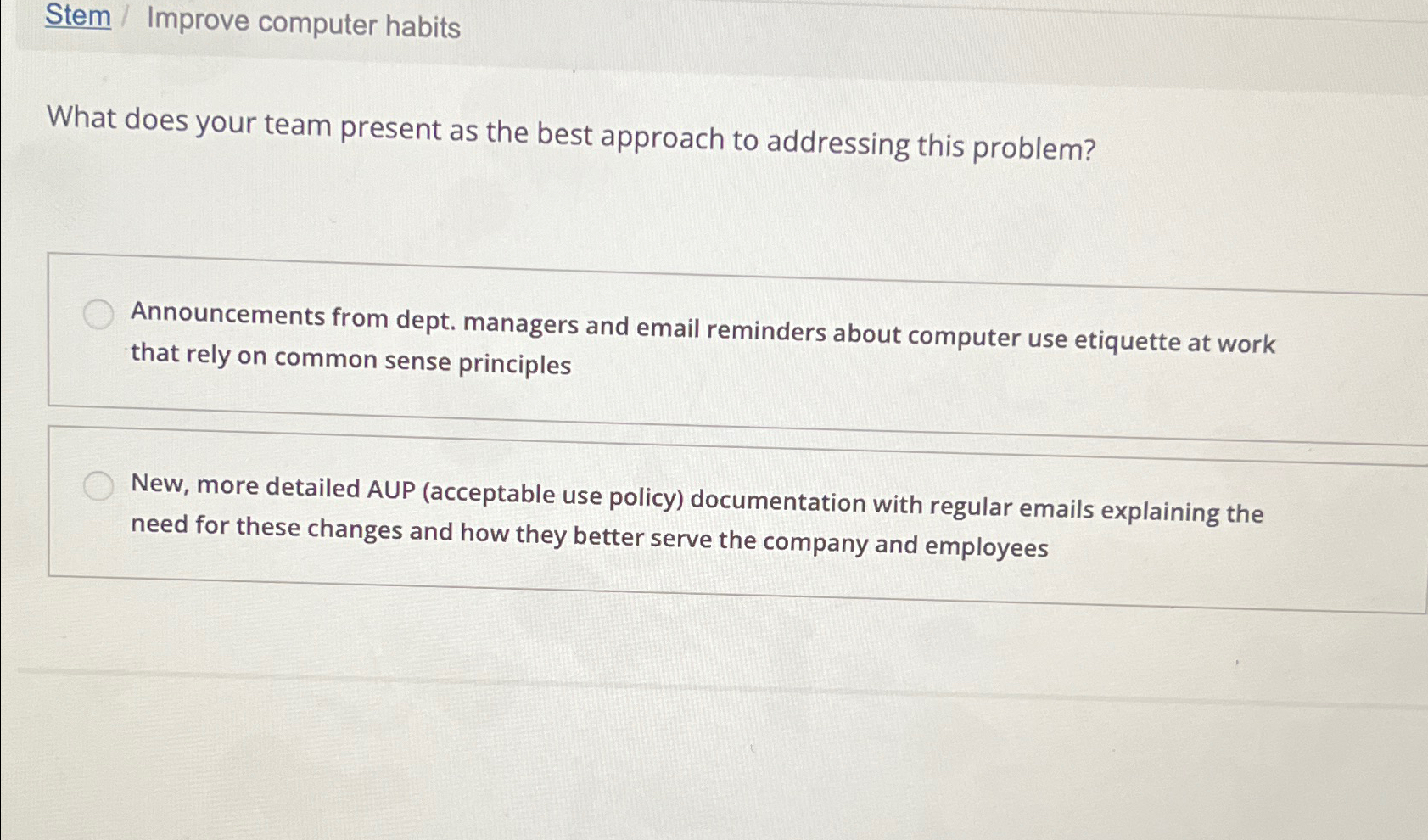 Stem / ﻿Improve computer habitsWhat does your team | Chegg.com