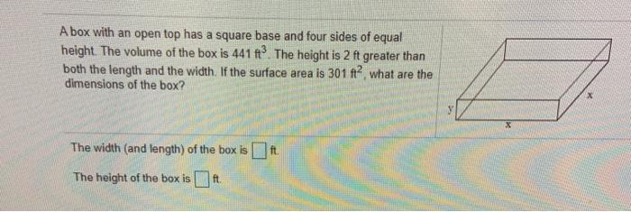 Solved A box with an open top has a square base and four | Chegg.com