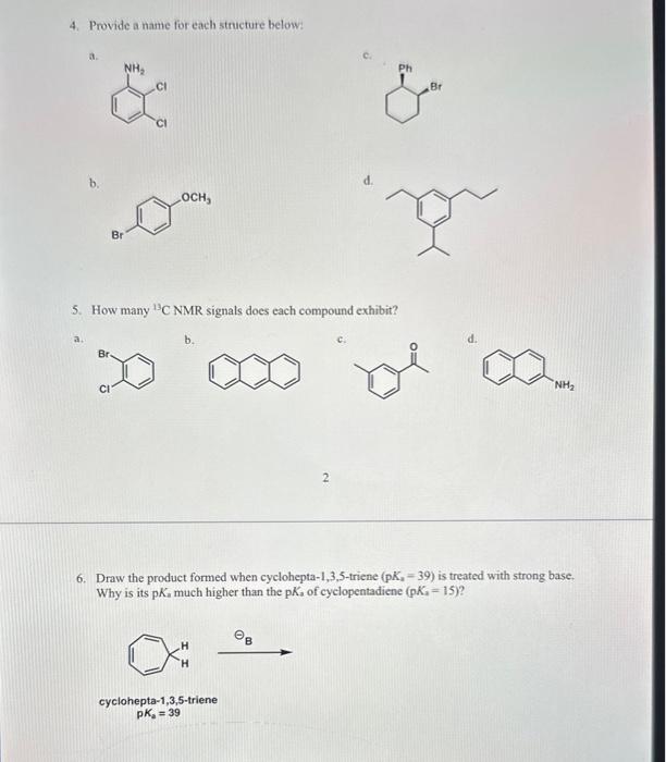 Solved 4. Provide a name for each structure below: b. 5. How | Chegg.com