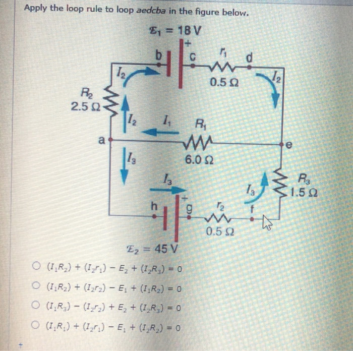 Solved Apply The Loop Rule To Loop Aedcba In The Figure 
